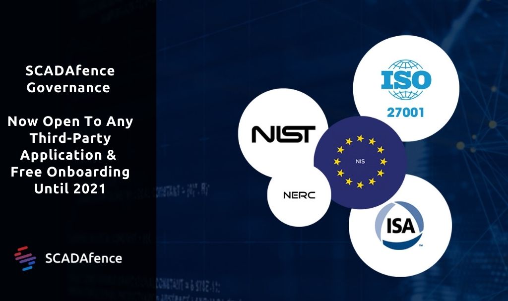 SCADAfence Governance - Now Open To Any Third-Party Application & Free Onboarding Until 2021 ...